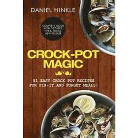 Best pris på Marvin Delgado, Ralph Replogle, Daniel Hinkle: Crock-Pot ...