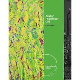 Chris Botello: Adobe Photoshop CS6 Illustrated International Edition ...
