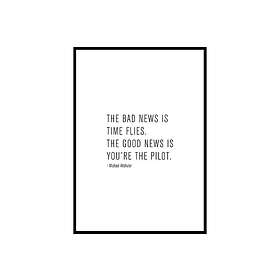 Gallerix Time Flies, You're The Pilot Text Svartvit 50x70 cm 2909-50x70 ...