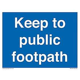 Viking Signs Keep to public Footpath skylt 200 x 150 mm A5L, Från 113 kr