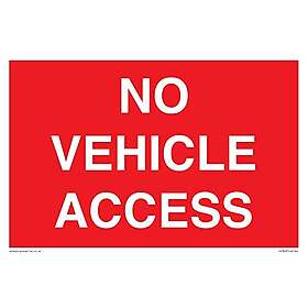 Viking Signs NO VEHICLE ACCESS Skylt 300 x 200 mm A4L - Hitta bästa ...