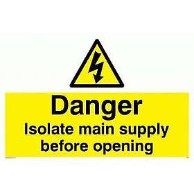 Viking Signs WE87-A2L-AC "Danger Isolate Main Supply Before Opening ...