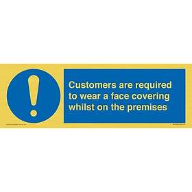 Viking Signs Kunder måste bära ett ansiktsskydd medan de är på lokalens ...