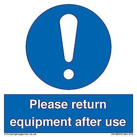 Viking Signs Please Return Equipment After Use skylt skylt 100 x 100 mm ...