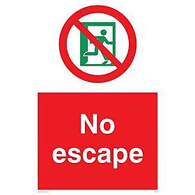 Viking Signs PA1353-A4P-V"No Escape" skylt, vinyl, 300 mm H x 200 mm B ...