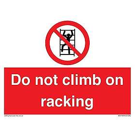 Viking Signs Do Not Climb On Racking skylt 200 x 150 mm A5L - Black ...