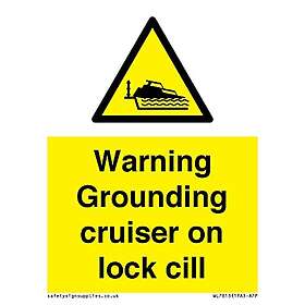 Viking Signs Warning grounding cruiser on lock cill skylt – 75 x 100 mm ...