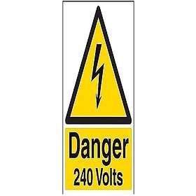 V Safety V Signs 68006BC-S"Danger 240 volt" varning elektrisk skylt ...