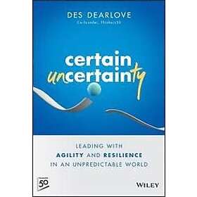 Des Dearlove: Certain Uncertainty, Från 359 kr