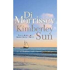 Di Morrissey: Kimberley Sun, Från 359 kr