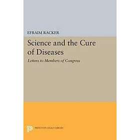 Efraim Racker: Science and the Cure of Diseases, Från 549 kr