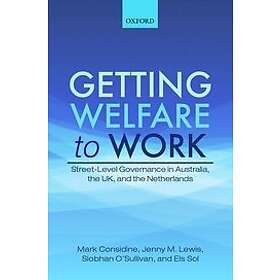 Mark Considine: Getting Welfare to Work - Sammenlign priser hos Prisjakt