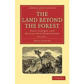 Emily Gerard: The Land Beyond the Forest - Sammenlign priser hos Prisjakt