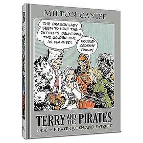 Best pris på Mr Milton Caniff, Mr Milton Caniff: Terry and the Pirates ...