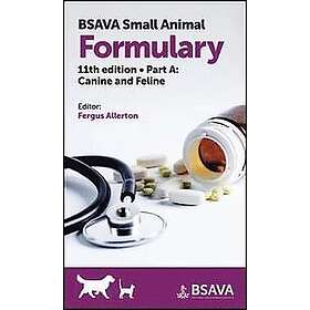 Fergus Allerton: BSAVA Small Animal Formulary, Part A - Sammenlign ...