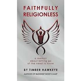 Timber Hawkeye: Faithfully Religionless - Sammenlign priser hos Prisjakt