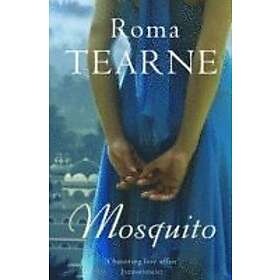 Roma Tearne: Mosquito, Från 148 kr