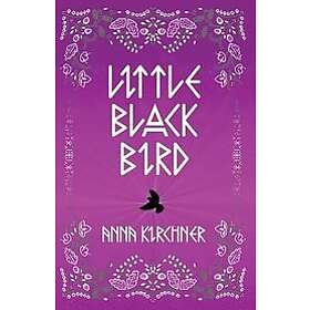 Anna Kirchner: Little Black Bird, Från 223 kr