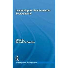 Benjamin W Redekop: Leadership for Environmental Sustainability, Från ...