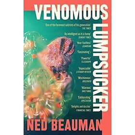 Ned Beauman: Venomous Lumpsucker - Sammenlign priser hos Prisjakt