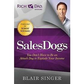 Blair Singer: Sales Dogs - Sammenlign priser hos Prisjakt