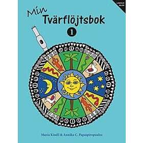 Maria Kinéll, Annika C Papaspiropoulos: Min tvärflöjtsbok 1 ljudfiler ...