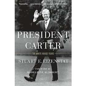 Stuart E Eizenstat: President Carter, Från 339 kr