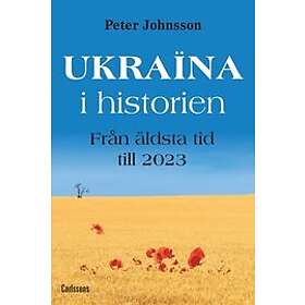 Peter Johnsson: Ukraina i historien från äldsta tid till 2023, Från 239 kr