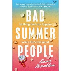 Emma Rosenblum: Bad Summer People - Hitta bästa pris på Prisjakt