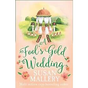 Fool's Gold Wedding Engelska EBook, Från 101 kr