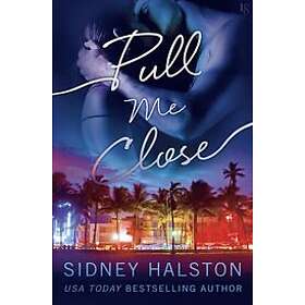 Pull Me Close Engelska EBook - Hitta bästa pris på Prisjakt
