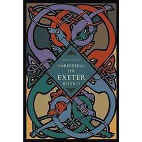 Patrick J Murphy: Unriddling the Exeter Riddles, Från 1262 kr