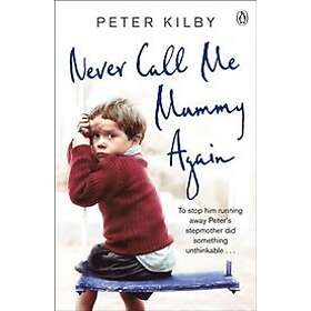 Never Call Me Mummy Again Engelska EBook, Från 163 kr