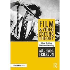 Film and Video Editing Theory Engelska EBook, Från 751 kr