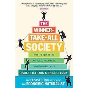 Philip J Cook, Robert H Frank: The Winner-Take-All Society - Hitta ...