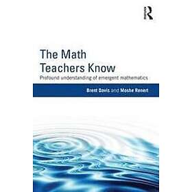 Brent Davis, Moshe Renert: The Math Teachers Know - Black Friday 2025 ...