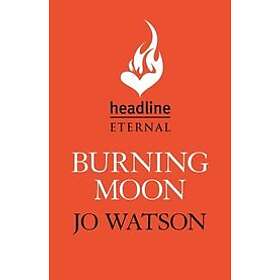 Burning Moon Engelska EBook - Black Friday 2025 – Erbjudanden från 22 kr