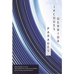 Jacques Derrida, John P Leavey: Parages, Från 305 kr