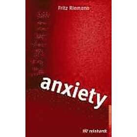 Fritz Riemann: Anxiety - Sammenlign priser hos Prisjakt