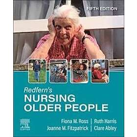 Fiona M Ross: Redfern's Nursing Older People, Från 533 kr