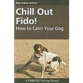 Nan Kene Arthur: Chill Out Fido!, Från 153 kr