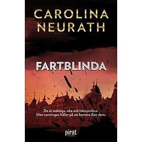Fartblinda – E-bok - Hitta bästa pris på Prisjakt