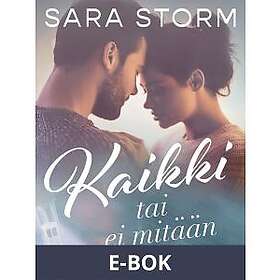 Saga Egmont Kaikki tai ei mitään, E-bok - Hitta bästa pris på Prisjakt