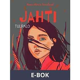 Saga Egmont Jahti – Tulipalo, E-bok - Hitta bästa pris på Prisjakt