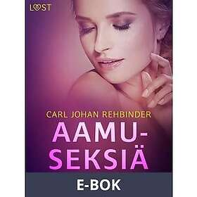 LUST Emma 4: Aamuseksiä – eroottinen novelli, E-bok - Hitta bästa pris på Prisjakt