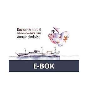 Dockan & bordet och den underbara resan, E-bok - Hitta bästa pris på ...