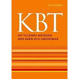 KBT:: Att tillämpa metoden med barn och ungdomar, E-bok, Från 229 kr