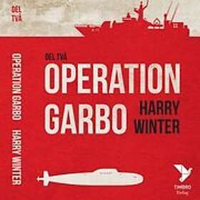 Timbro förlag OPERATION GARBO : EN TRILOGI DEL 2, Ljudbok, Från 99 kr