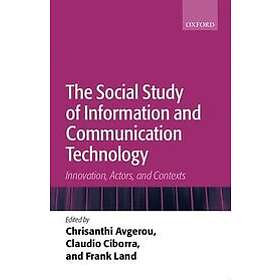 The Social Study of Information and Communication Technology Engelska ...