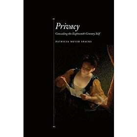 Patricia Meyer Spacks: Privacy, Från 512 kr